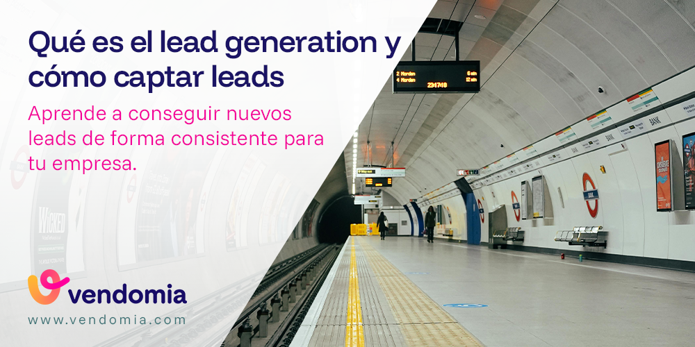Lead Generation: Qué es y Cómo generar más leads en 2025